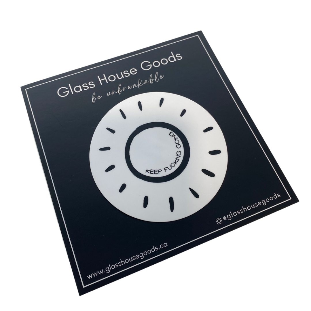 Keep Fucking Going Sticker Glass House Goods